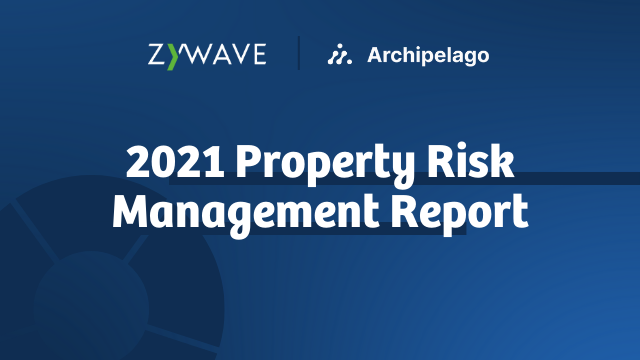 2021 Property Risk Management Report - Zywave