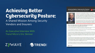 Executive Interview: Trend Micro’s Eric Skinner - Zywave
