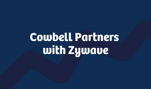 Cowbell Partners with Zywave, Expanding the Distribution of its ... Cowbell Partners with Zywave, Expanding the Distribution of its ...