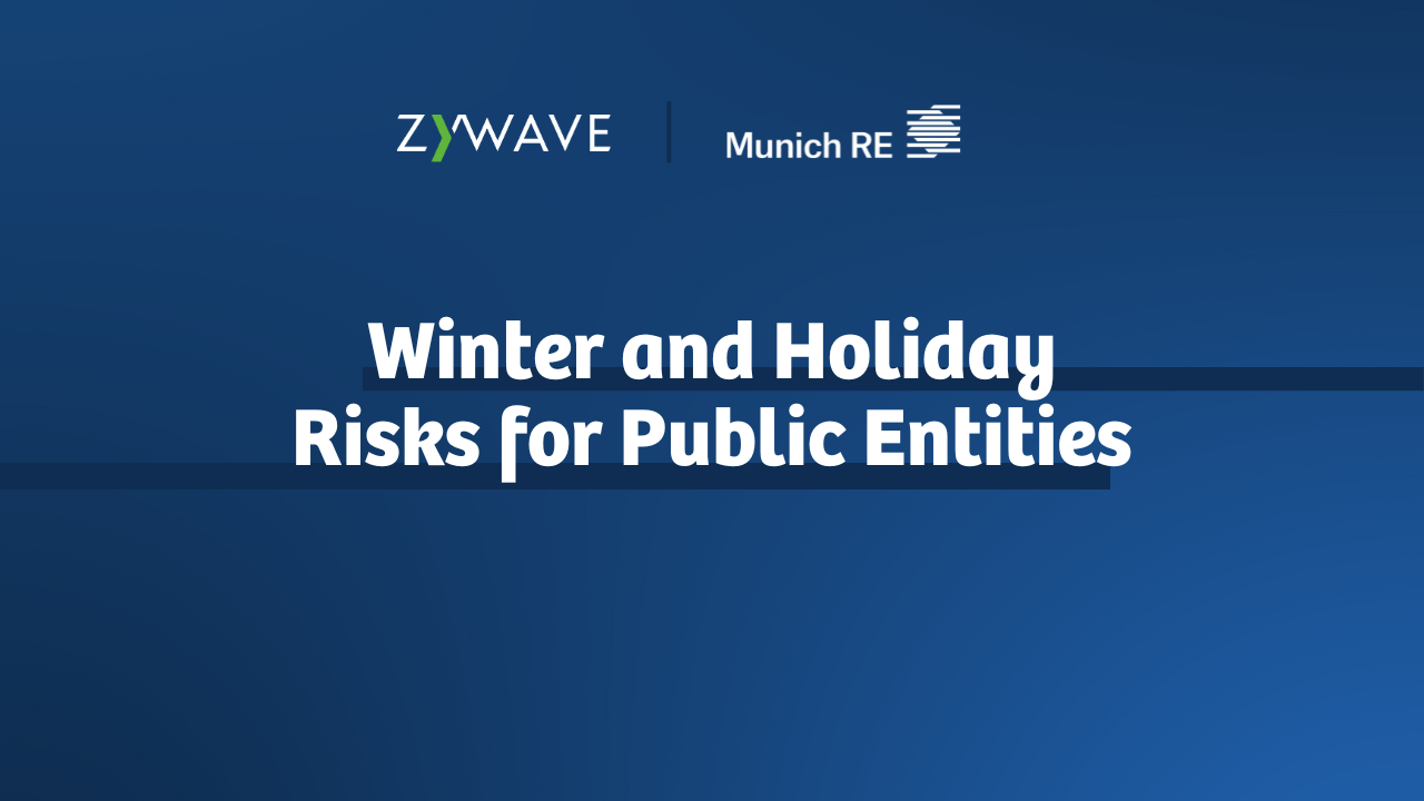 Winter and Holiday Risks for Public Entities - Zywave