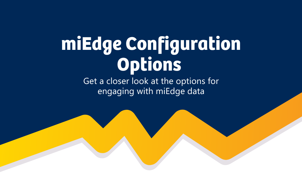 miEdge Configuration Options Info Sheet - Zywave
